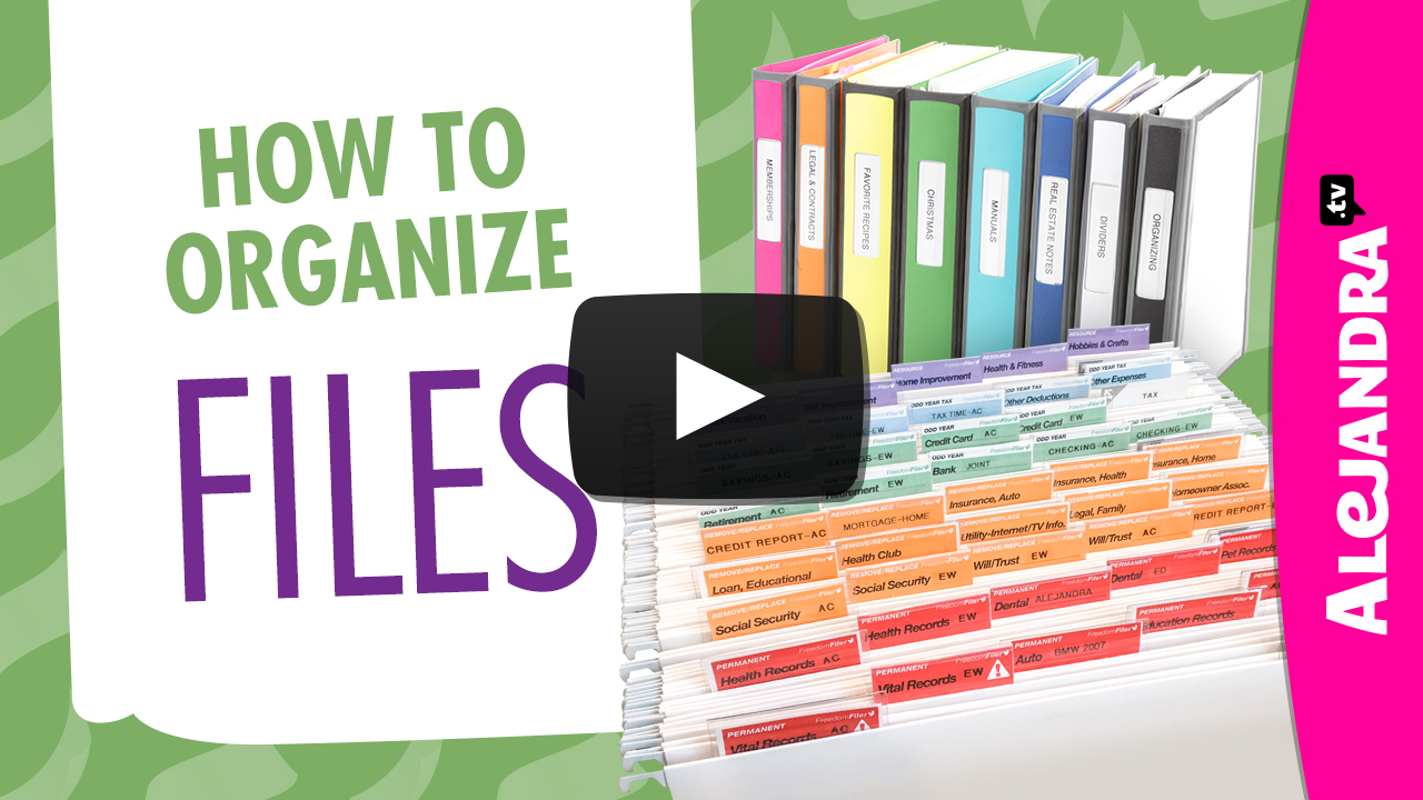  VIDEO How To Organize Files Part 2 Of 10 Paper Clutter Series 